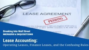 Lease Accounting: Operating and Finance Leases and Valuation